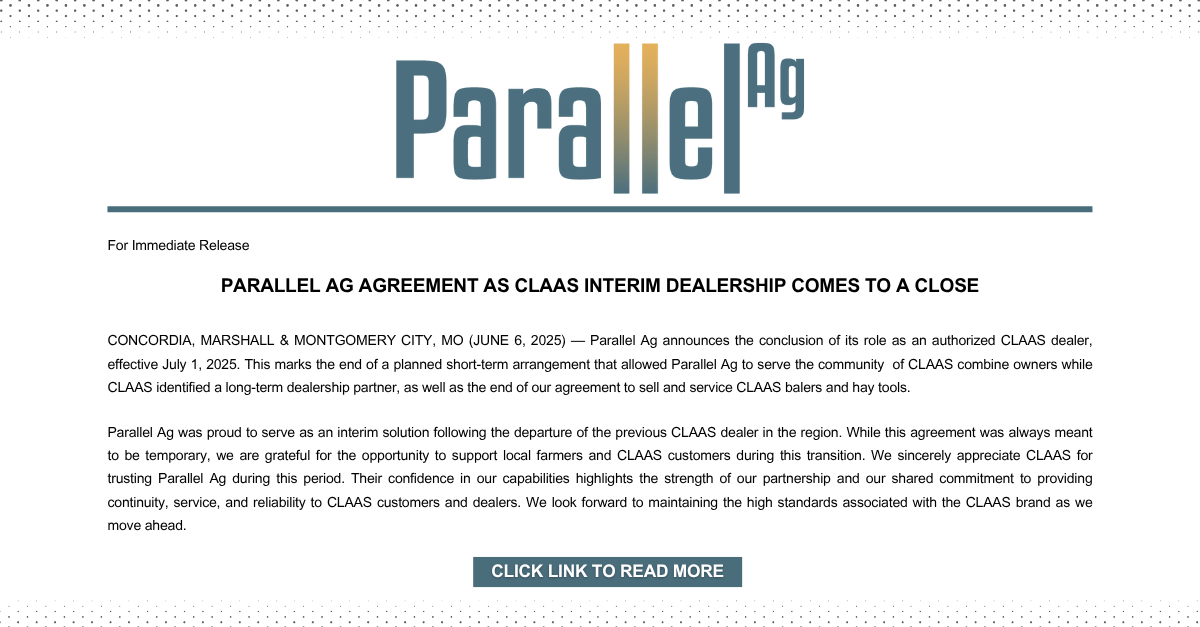 Parallel Ag Agreement as CLAAS Interim Dealership Comes to a Close | Parallel Ag